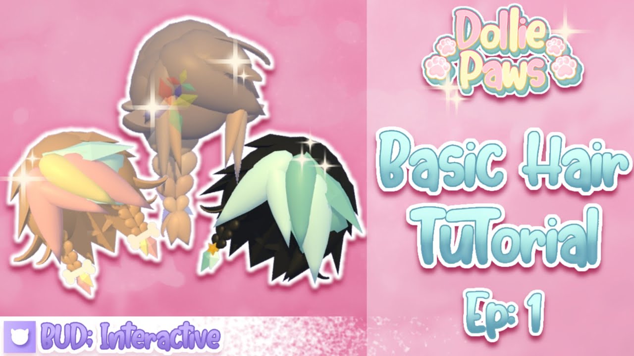 BUD - Basic Hair Tutorial - Ep: 1 - YouTube