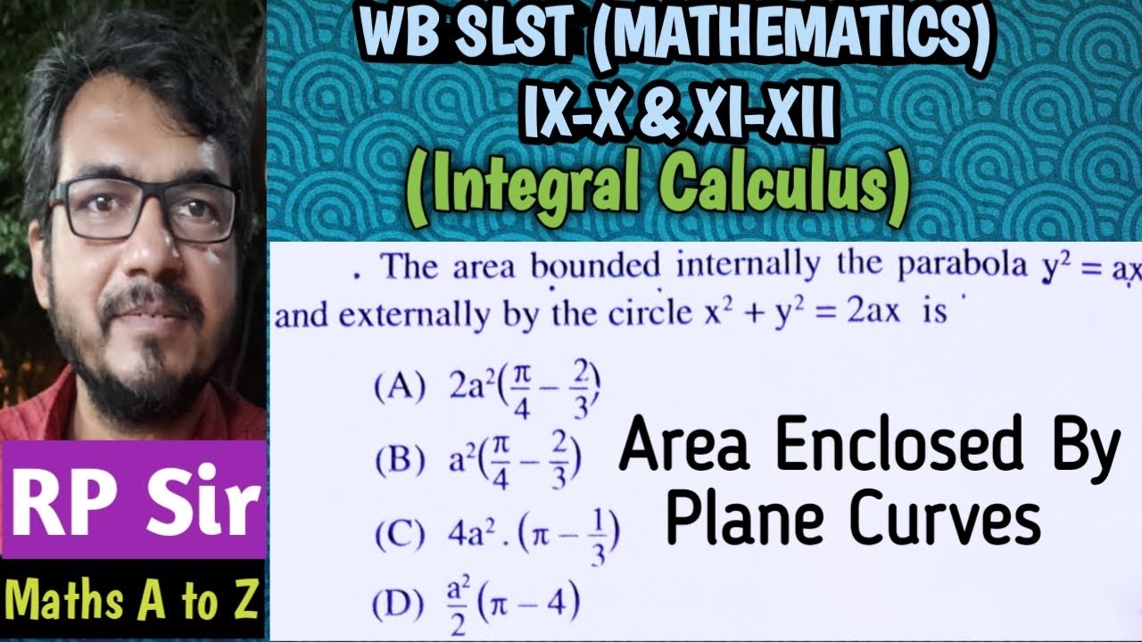 The area bounded internally the parabola y^2=ax and externally by the ...