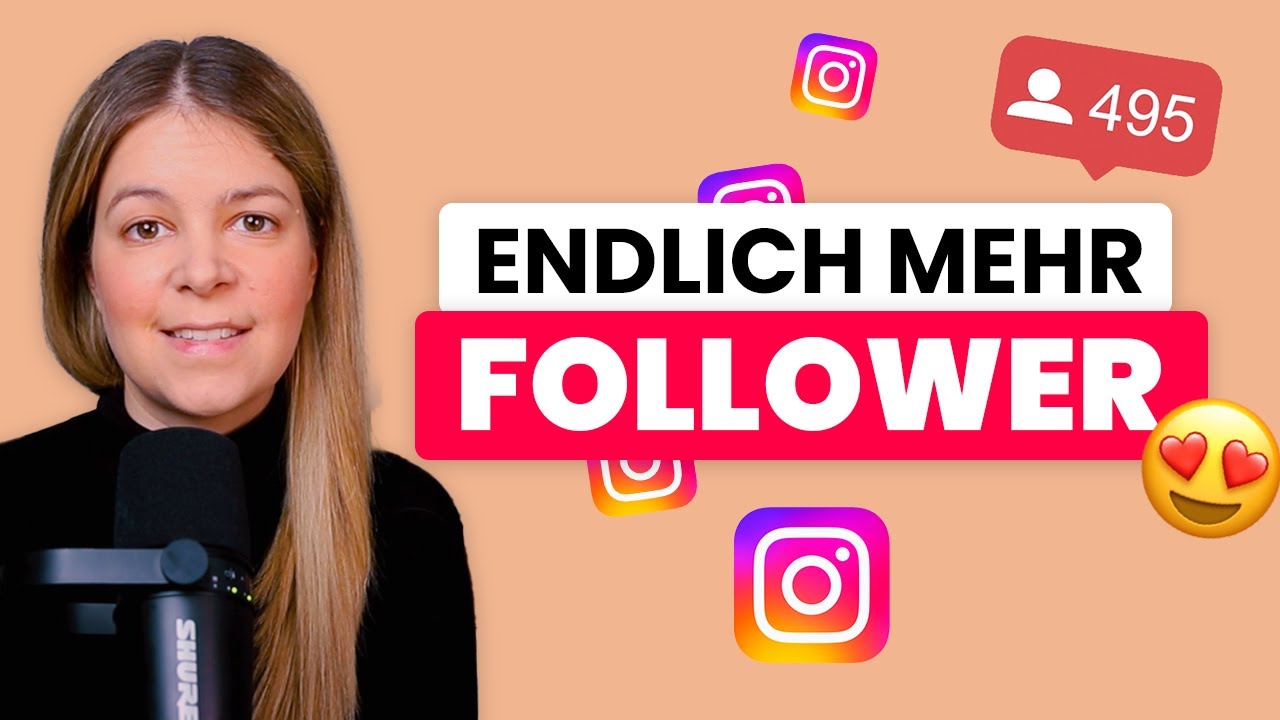 Instagram Follower Bekommen 🤩 10 Tipps Für Mehr Sichtbarkeit In