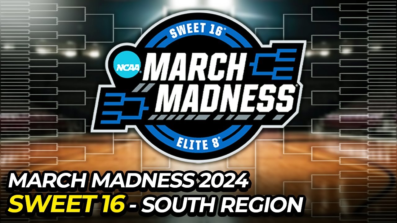 South Region - Sweet 16 Preview | MARCH MADNESS 2024 BREAKDOWN - YouTube