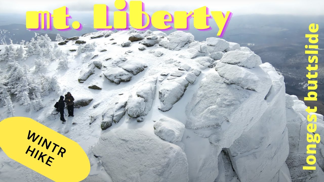 4000 Footers You Won't Regret Hiking This Winter in NH! Mt. Liberty ...