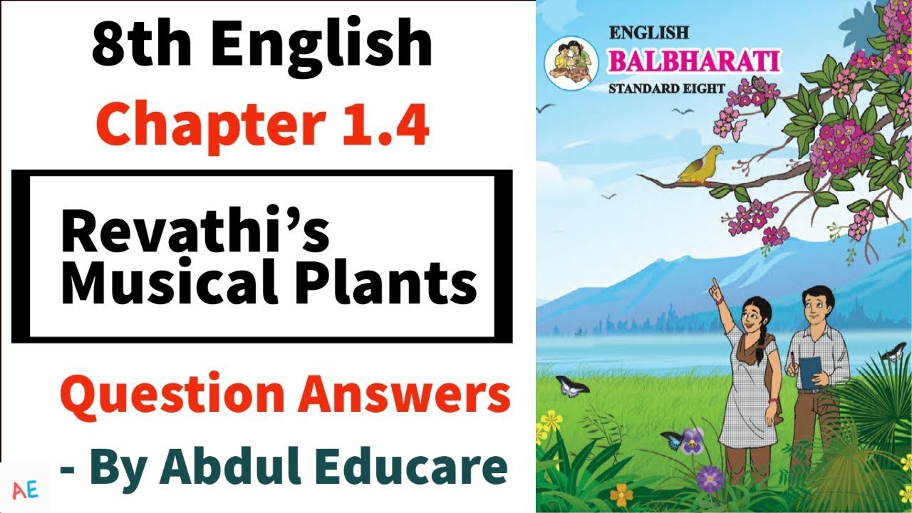 standard 8 English chapter 1.4 Revathi's musical plants question answers - YouTube