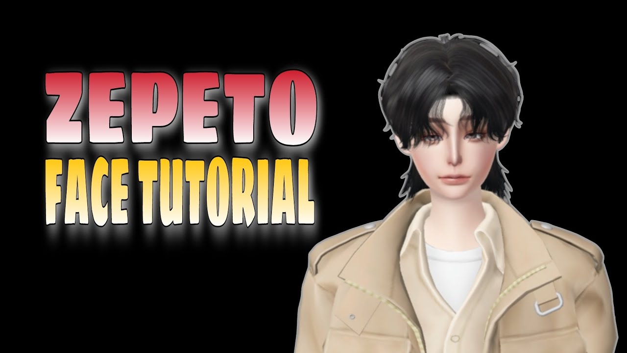 ZEPETO FACE TUTORIAL|HANDSOME BAD BOY - YouTube