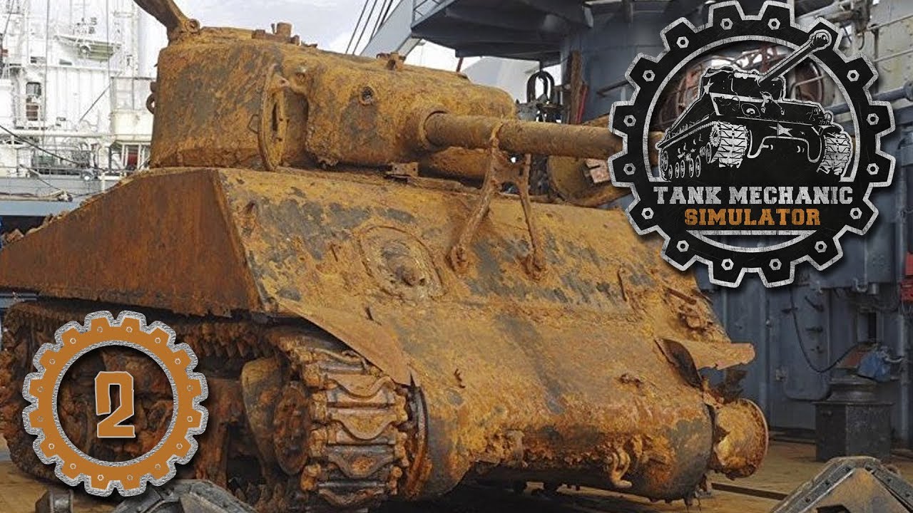 TANK DIGGING - FIRST LOOK TANK MECHANIC SIMULATOR GAMEPLAY episode 2 ...