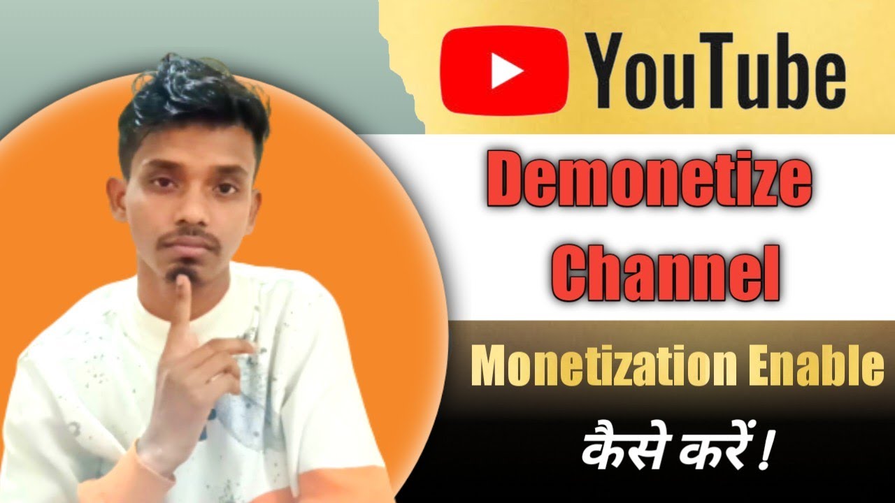 Demonitize channel ko monitize kaise kare | How to monetize youtube ...