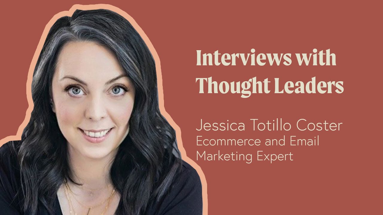 Interview With Ecommerce + Email Marketing Expert Jessica Totillo ...
