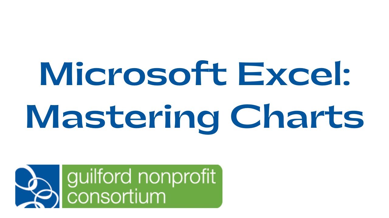 Microsoft Excel: Mastering Charts - YouTube
