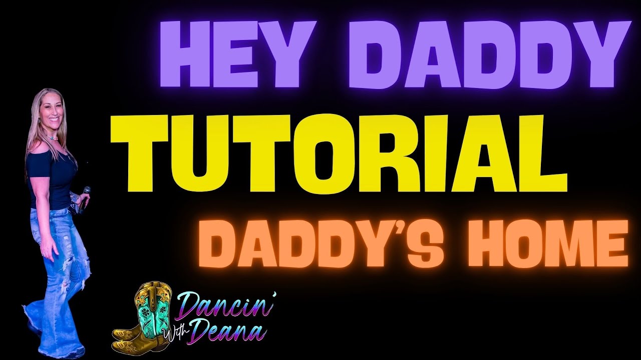 HEY DADDY 😈🏠 (daddy’s home) Line Dance Tutorial - YouTube