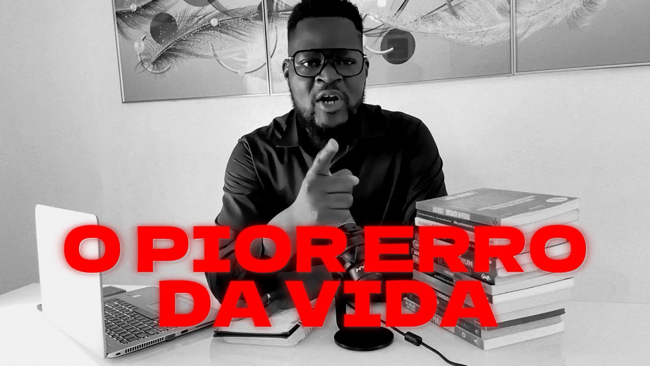 Coisas que vão fazer você cometer O PIOR ERRO DA VIDA - YouTube