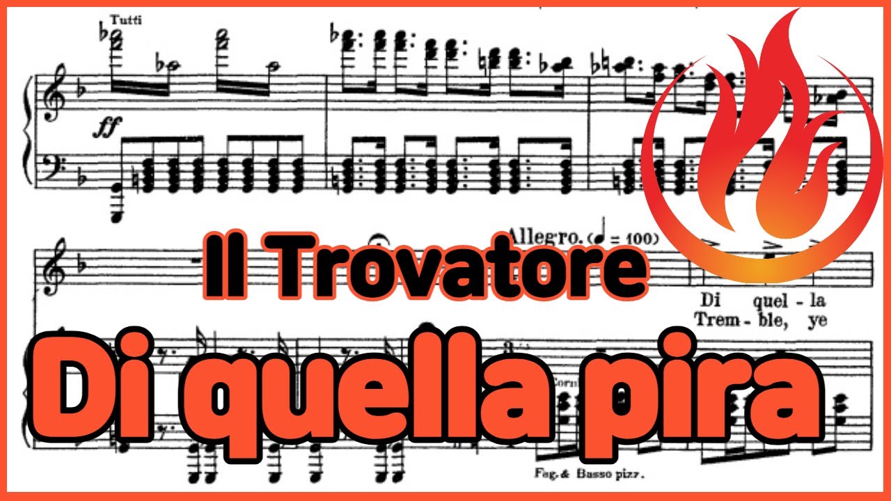Di quella pira - [Il Trovatore] 'G.Verdi' Piano Accompaniment / karaoke ...