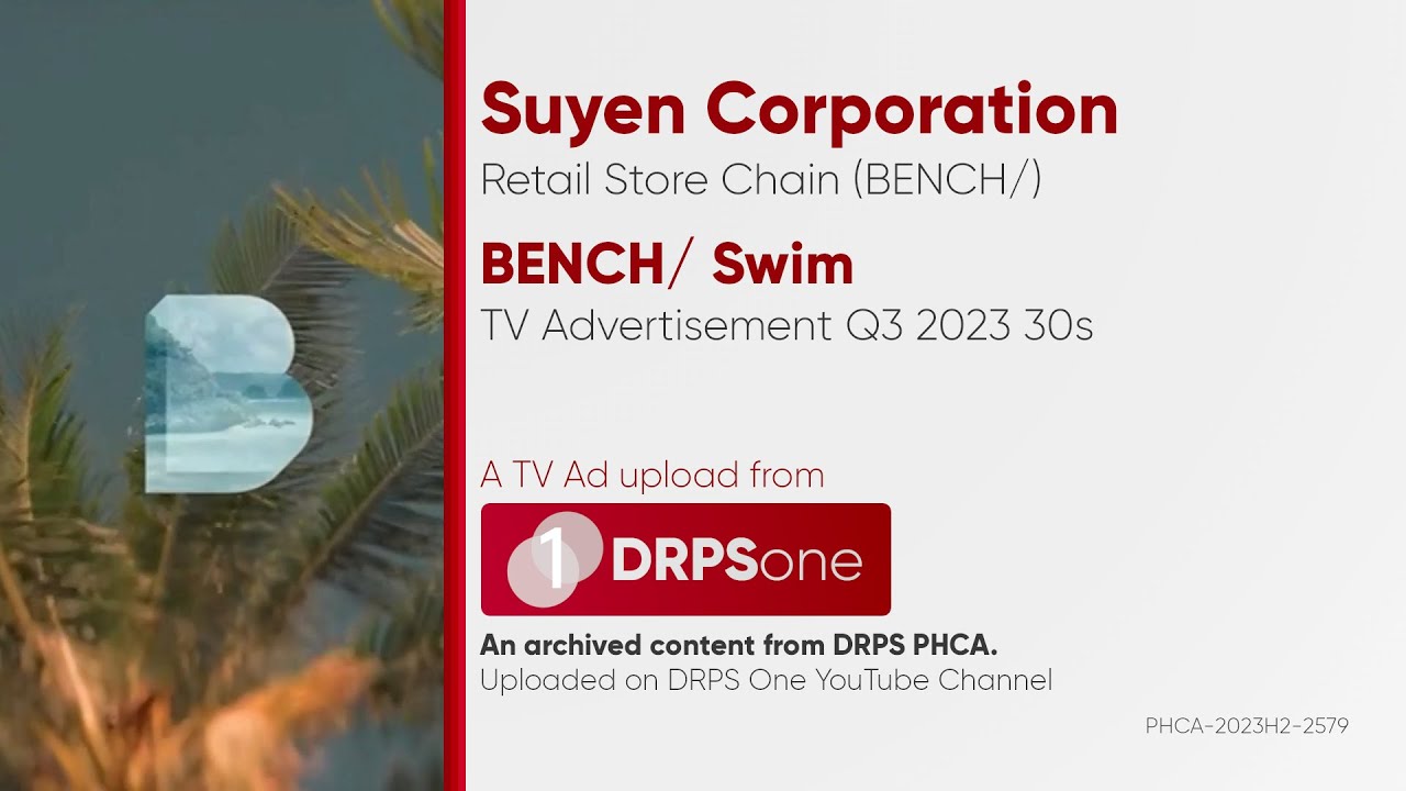 BENCH/ Swim TV Ad Q3 2023 30s (Philippines) - YouTube