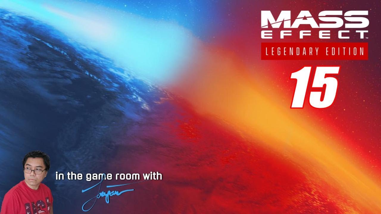 Mass Effect Legendary Edition | Session 15 - YouTube