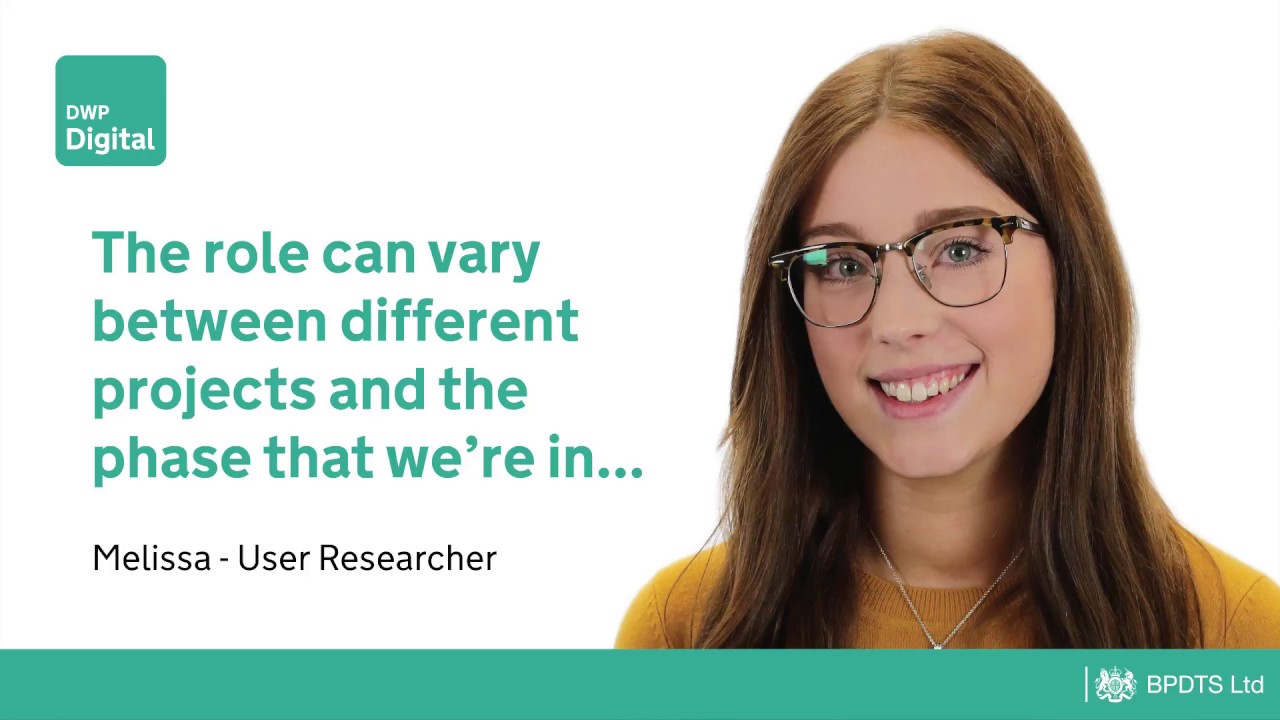 User Researcher Melissa - The role can vary between different projects ...