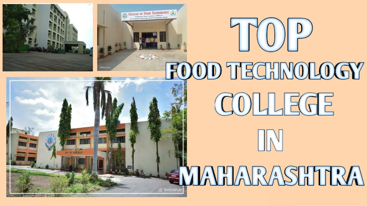 Top Food Technology College In Maharashtra | Food Technology College ...