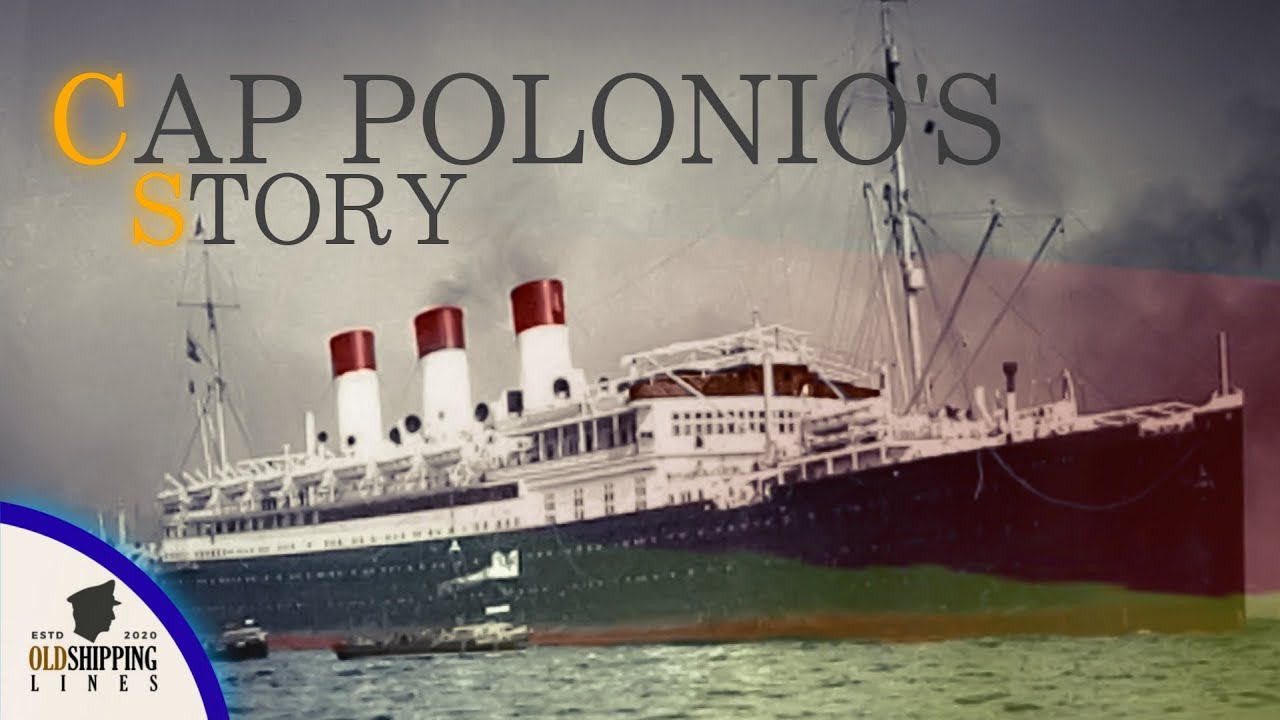 The Story Of The SS Cap Polonio - YouTube