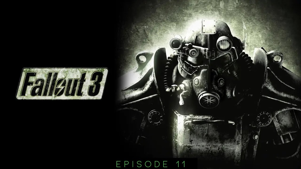 Fallout 3 | Let's Play Series | Episode 11 - YouTube