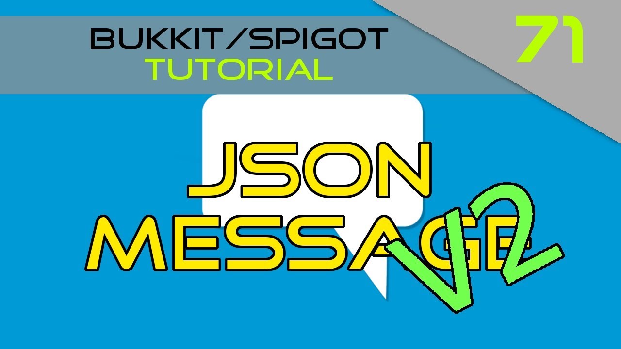 Minecraft Bukkit/Spigot Plugin Tutorial #71: JSON Messages V2 - YouTube