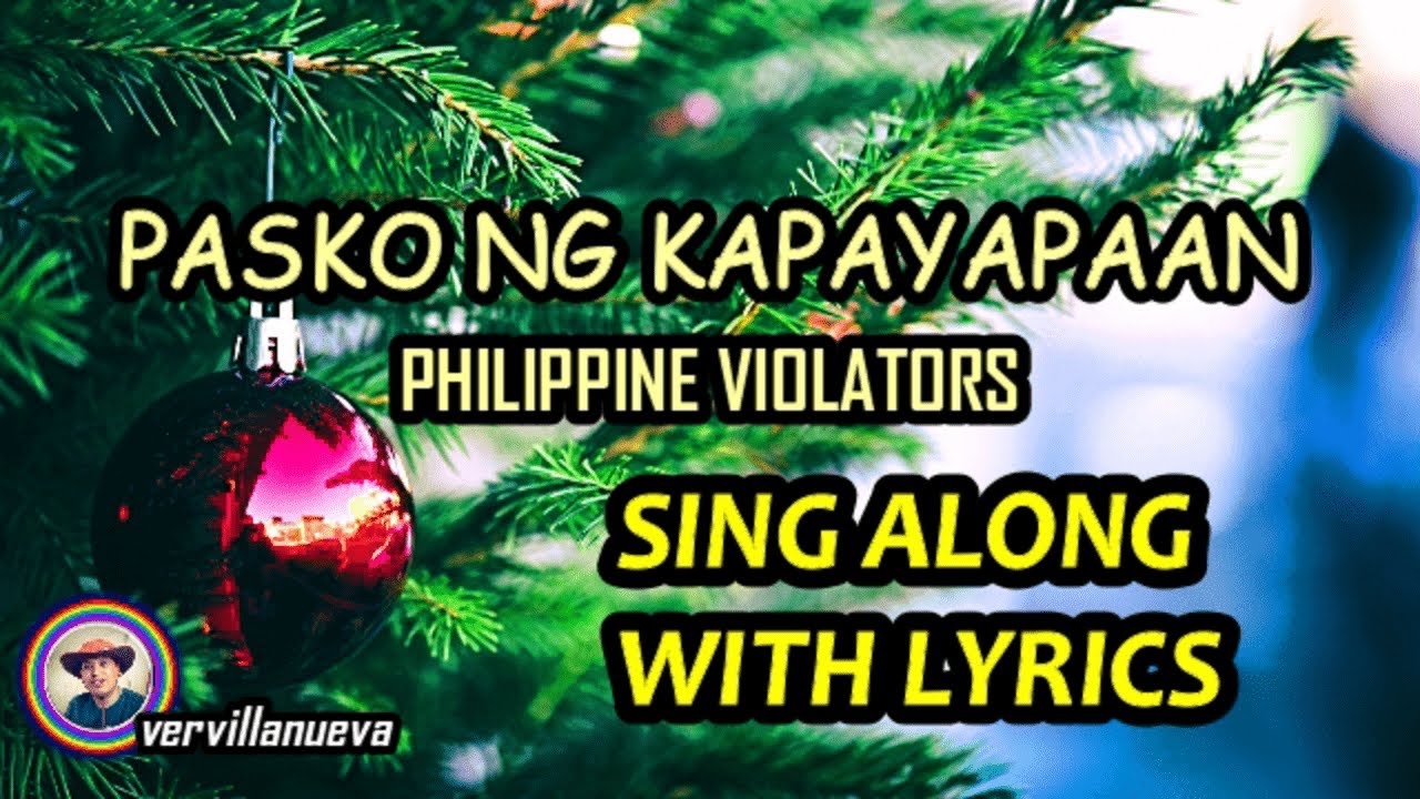 PASKO NG KAPAYAPAAN - PHILIPPINE VIOLATORS (KARAOKE /SING ALONG VERSION ...