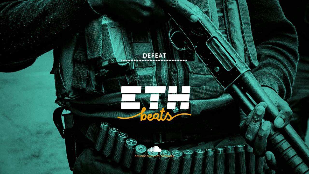 "Defeat" | Hard Type Beat Rap Trap Hip-Hop Instrumental Beat (prod. by ...