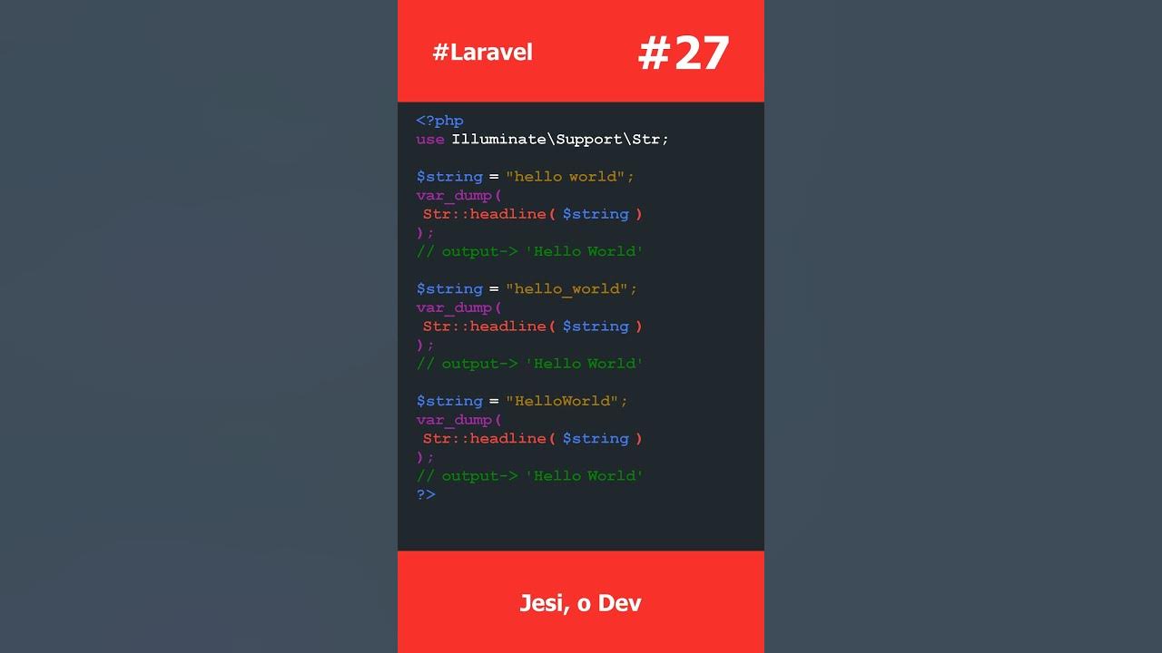 Laravel: Manipulação de Strings - Conhecendo o Método Str::headline ...