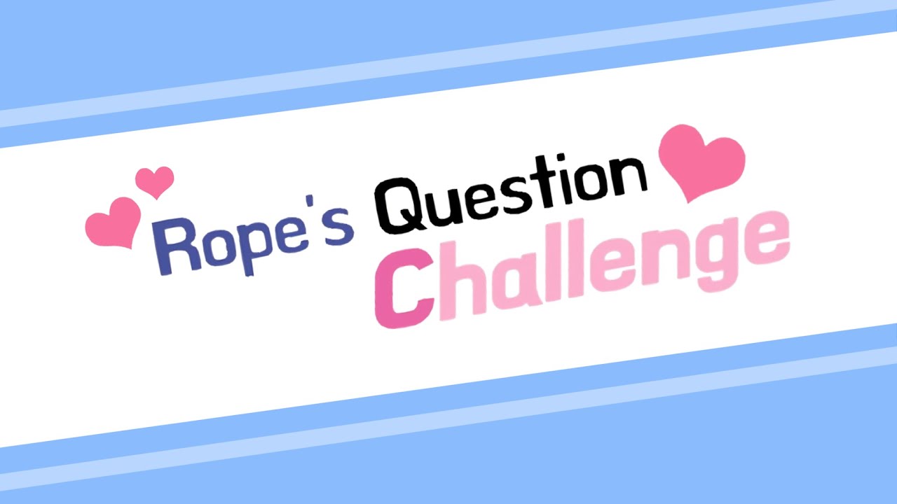[ Meme ] Rope's Question Challenge! (with Rope로페) - YouTube