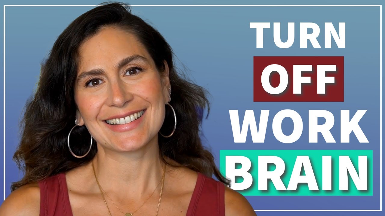 Can't Turn Your Brain Off After Work? Learn to Mentally Detach and ...