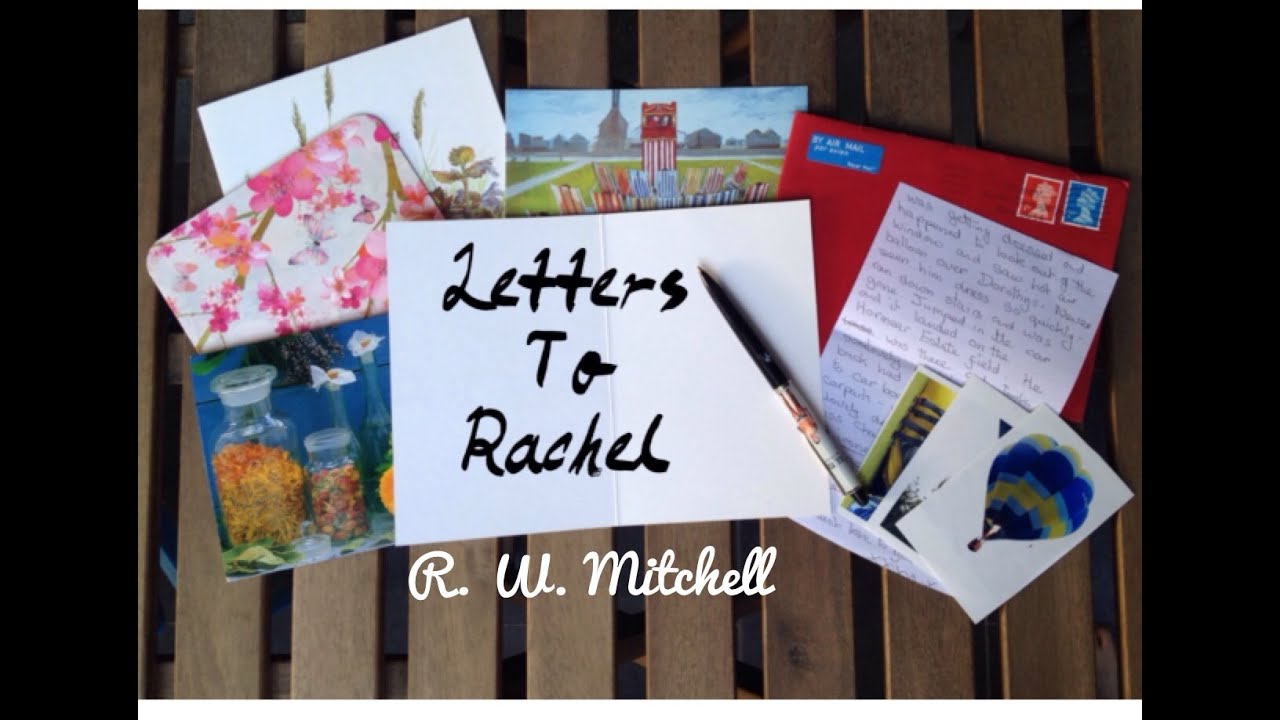 Letters to Rachel - YouTube