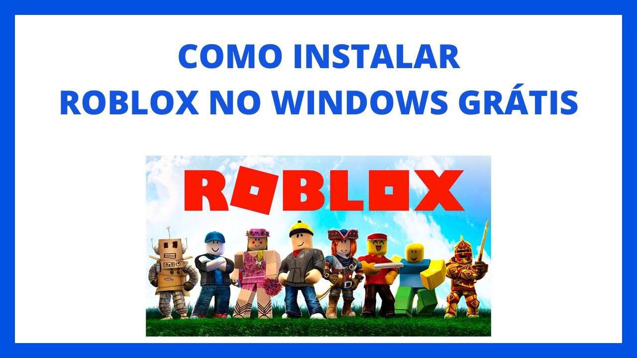 [ATUALIZADO] Como baixar e Instalar Roblox no computador Rápido e fácil ...