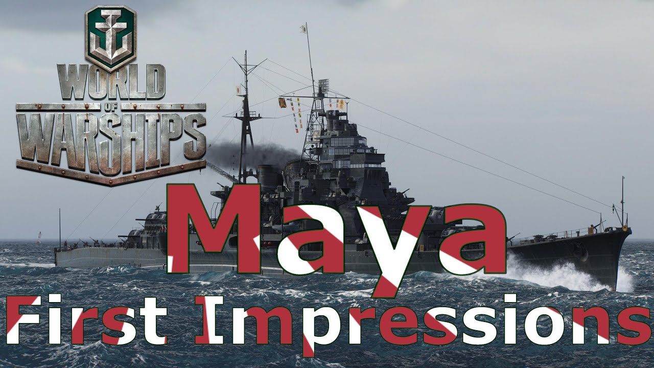 World of Warships- Maya First Impressions: Another Actual Good Japanese ...