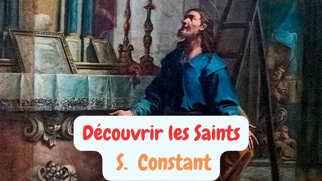 VIE DES SAINTS/ Saint Constant / KfEvangile, 23.09.2023 - YouTube