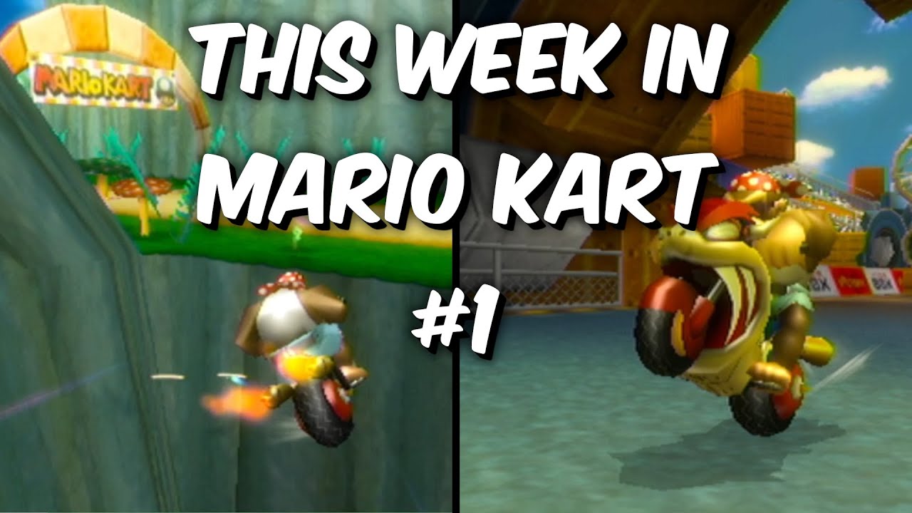 This Week In Mario Kart - Week 1 - YouTube