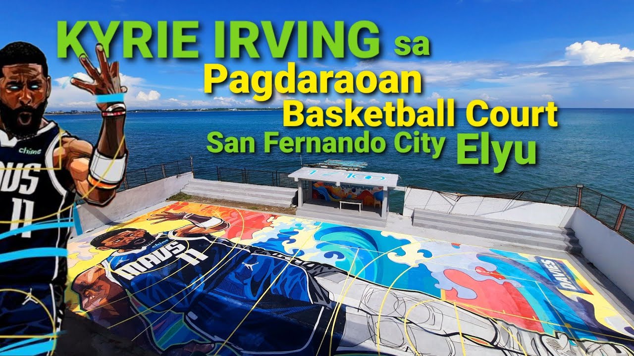 Kyrie Irving Painting sa Pagdaraoan Basketball Court San Fernando City ...