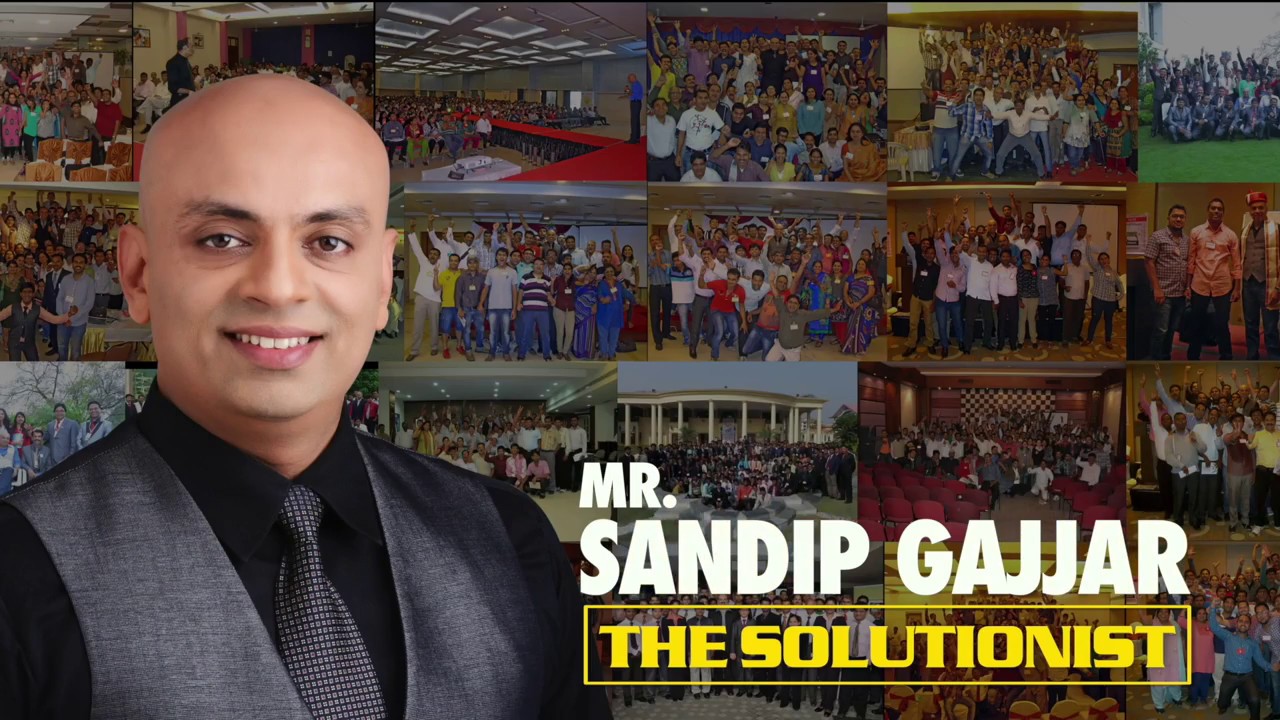 Mr. Sandip Gajjar | Business Strategist & Solutionist | Corporate Coach ...