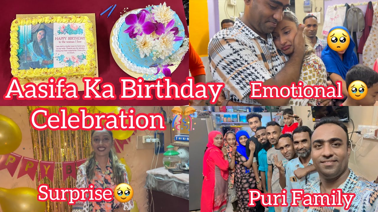 Aasifa Q Rone Lagi🥺 Sab Ne Ro Diye🥹 | Aasifa Ka Birthday Celebration🎊 ...