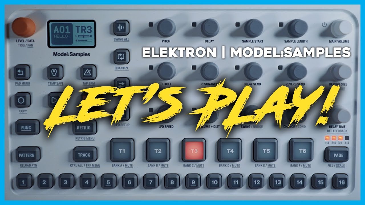 ELEKTRON MODEL:SAMPLES - Let's play - My 1st half hour playing the ...