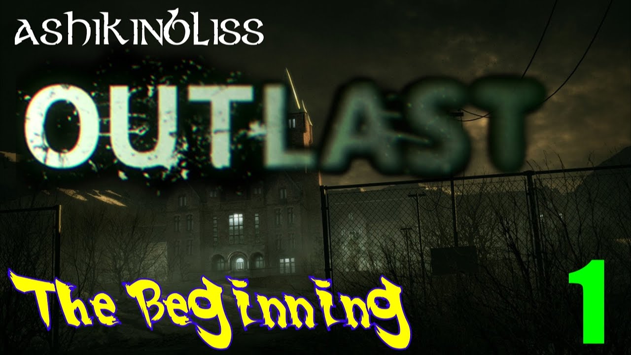 Outlast : The Beginning, Super jump scares! - YouTube