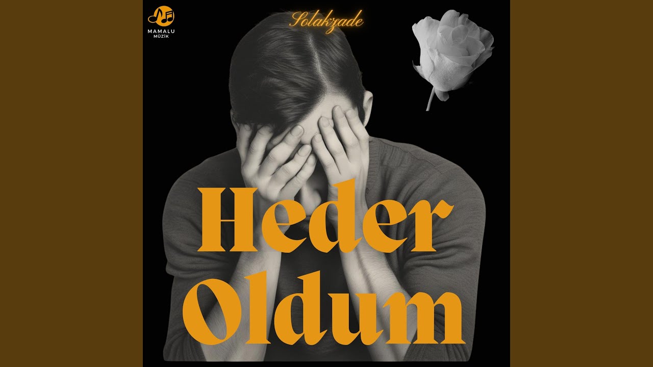 Heder Oldum - YouTube