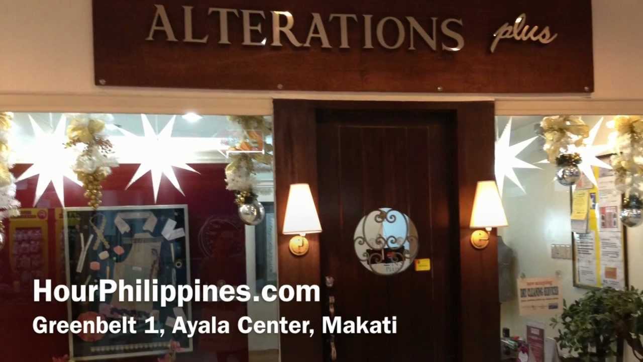 Alterations Plus Greenbelt 1 Ayala Center Makati by HourPhilippines.com - YouTube