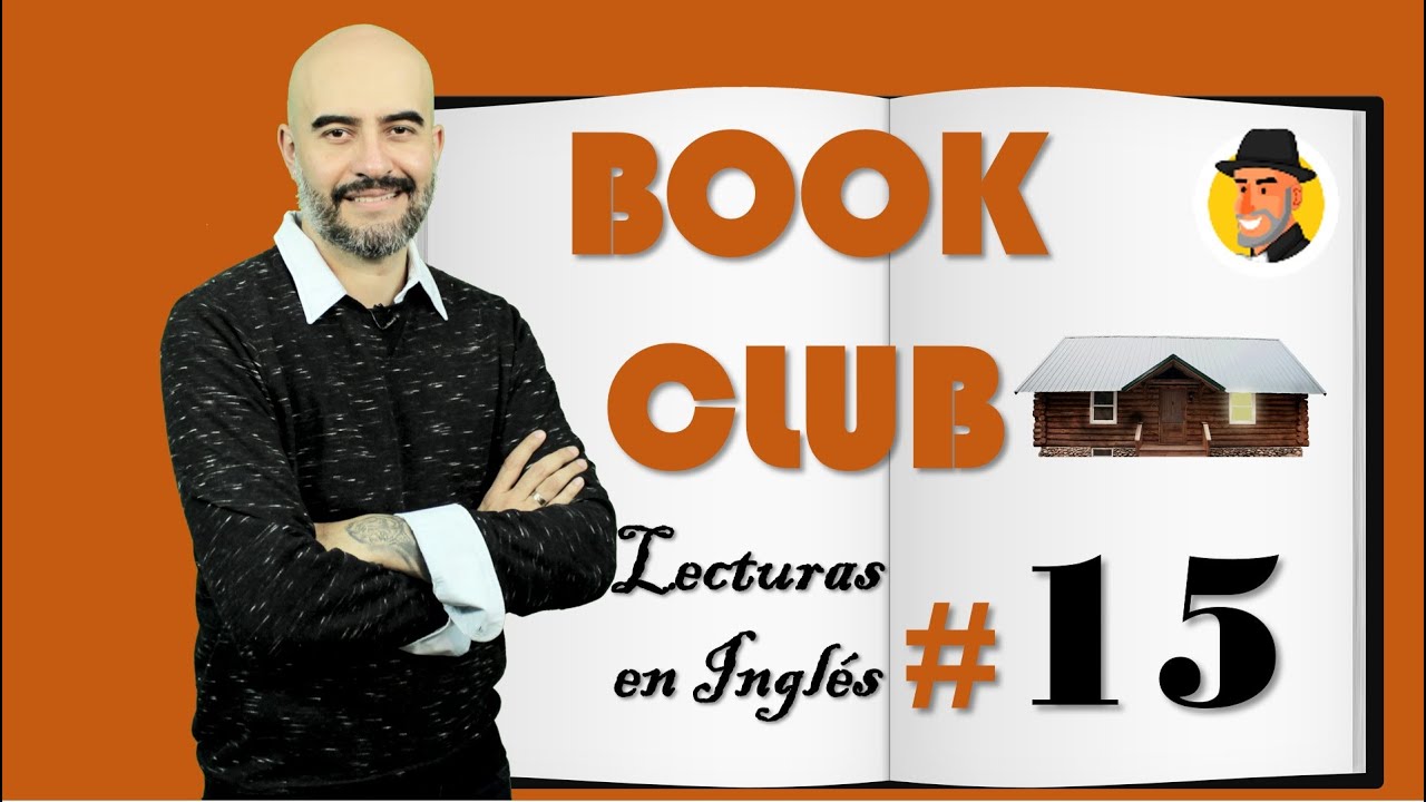 Aprende vocabulario y pronunciación con esta lectura / BOOK CLUB 15 ...