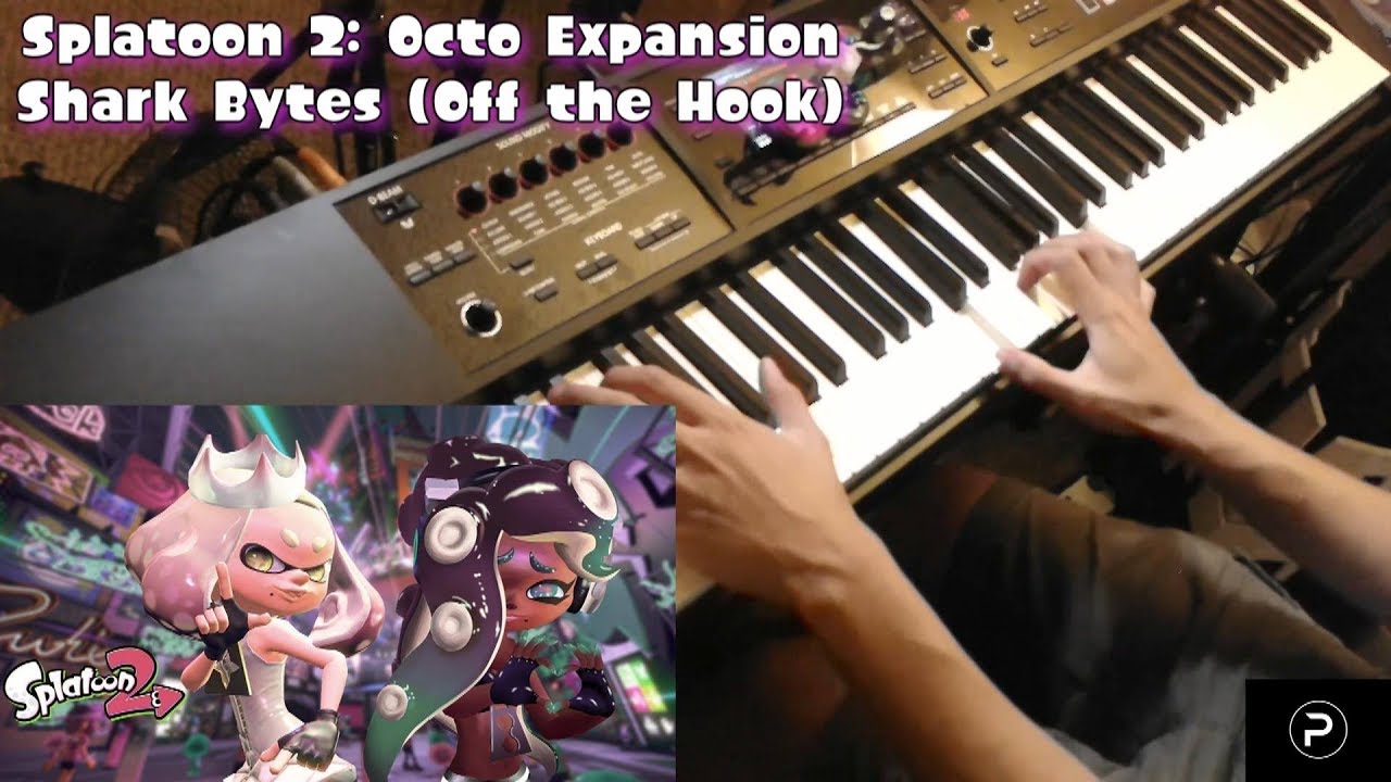 [Splatoon 2: OE] Shark Bytes (Off the Hook) - Piano Cover - YouTube