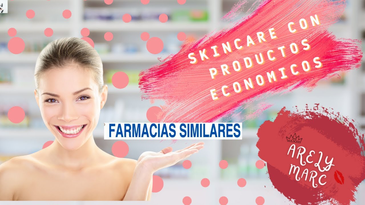 SKINCARE PRODUCTOS ECONOMICOS/ FARMACIAS SIMILARES/ PIEL MIXTA - YouTube