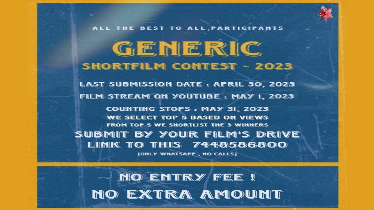Generic Shortfilm Contest 2023 | For budding film makers | Glassflowers ...