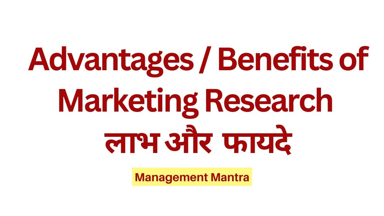 Advantages Of Marketing Research Benefits Of Marketing Research In advantages-of-marketing-research-benefits-of-marketing-research-in