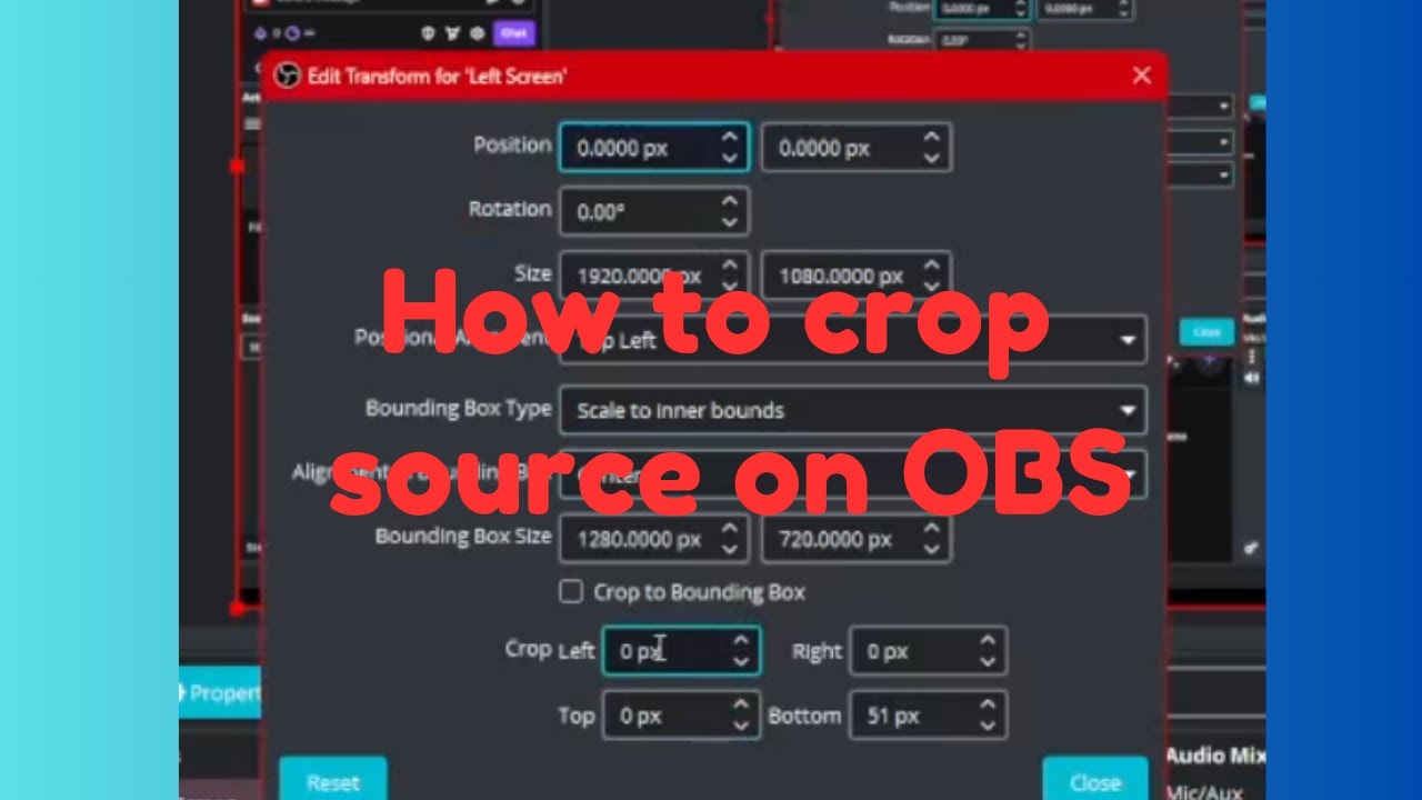 How To Crop A Source On OBS (Crop Transform ) | AquaTechFantasy - YouTube
