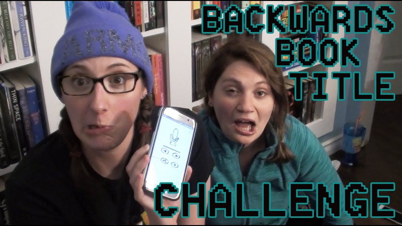 BACKWARDS BOOK TITLE CHALLENGE! (Ft. Nerdybooklover!) - YouTube