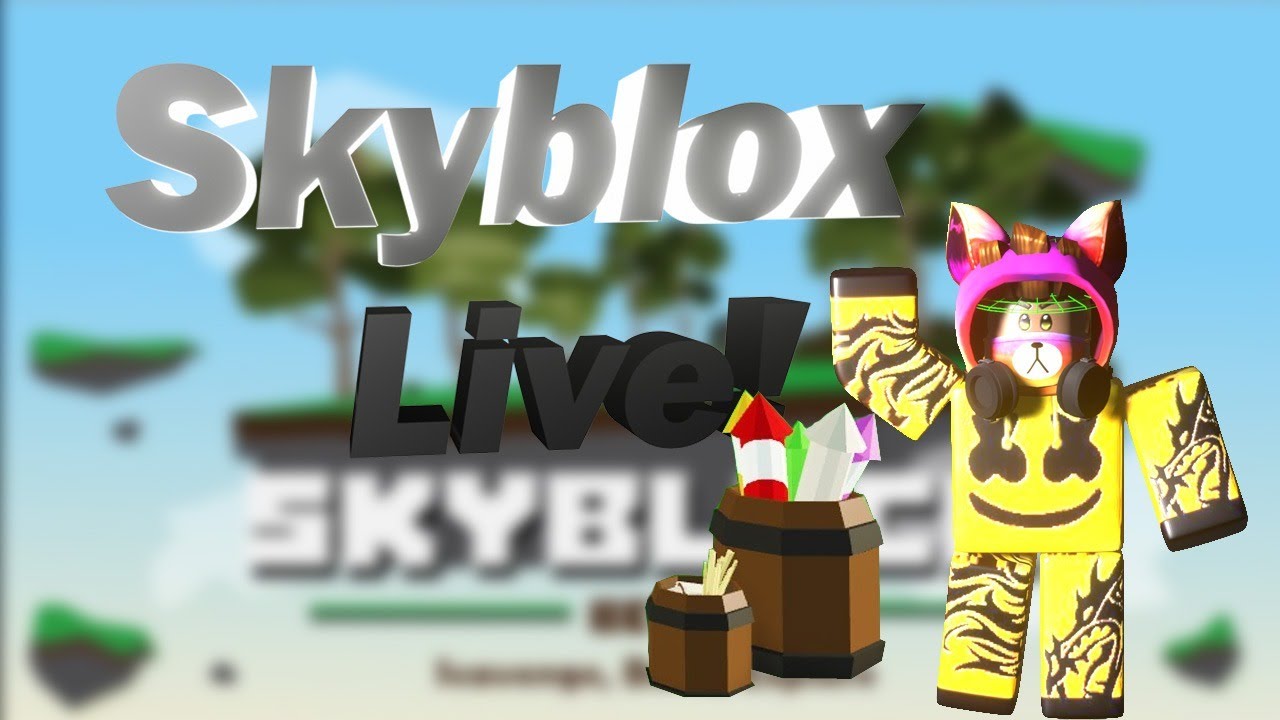 Roblox Skyblox - "Live" 🔴 #7thlivestream New Update - YouTube