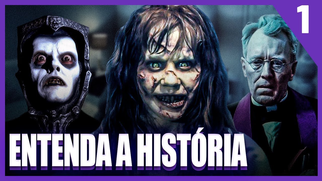 Saga O Exorcista | Entenda a História dos Filmes | PT. 1 - YouTube
