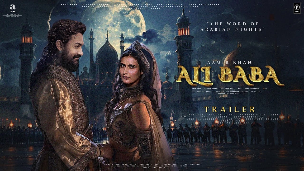 Ali Baba - Trailer | Amir Khan | Fatima Sana Shaikh | Sunjay Dutt ...