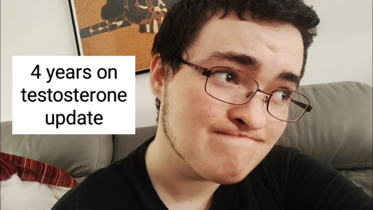 4 Years on Testosterone Update (FTM Trans) - YouTube