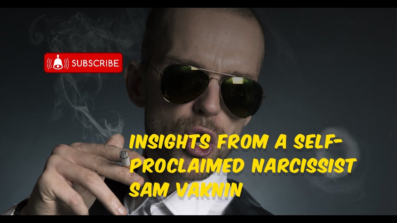 Narcissism with Sam Vaknin - YouTube